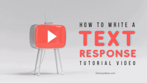 How to Write a Text Response: A Guide for Students and Teachers