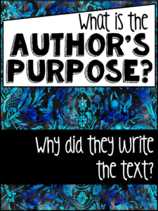 The Author's Purpose: Ultimate Guide for Teachers and Students